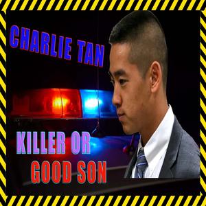 The Charlie Tan Case - The True Crime Tales (podcast) | Listen Notes