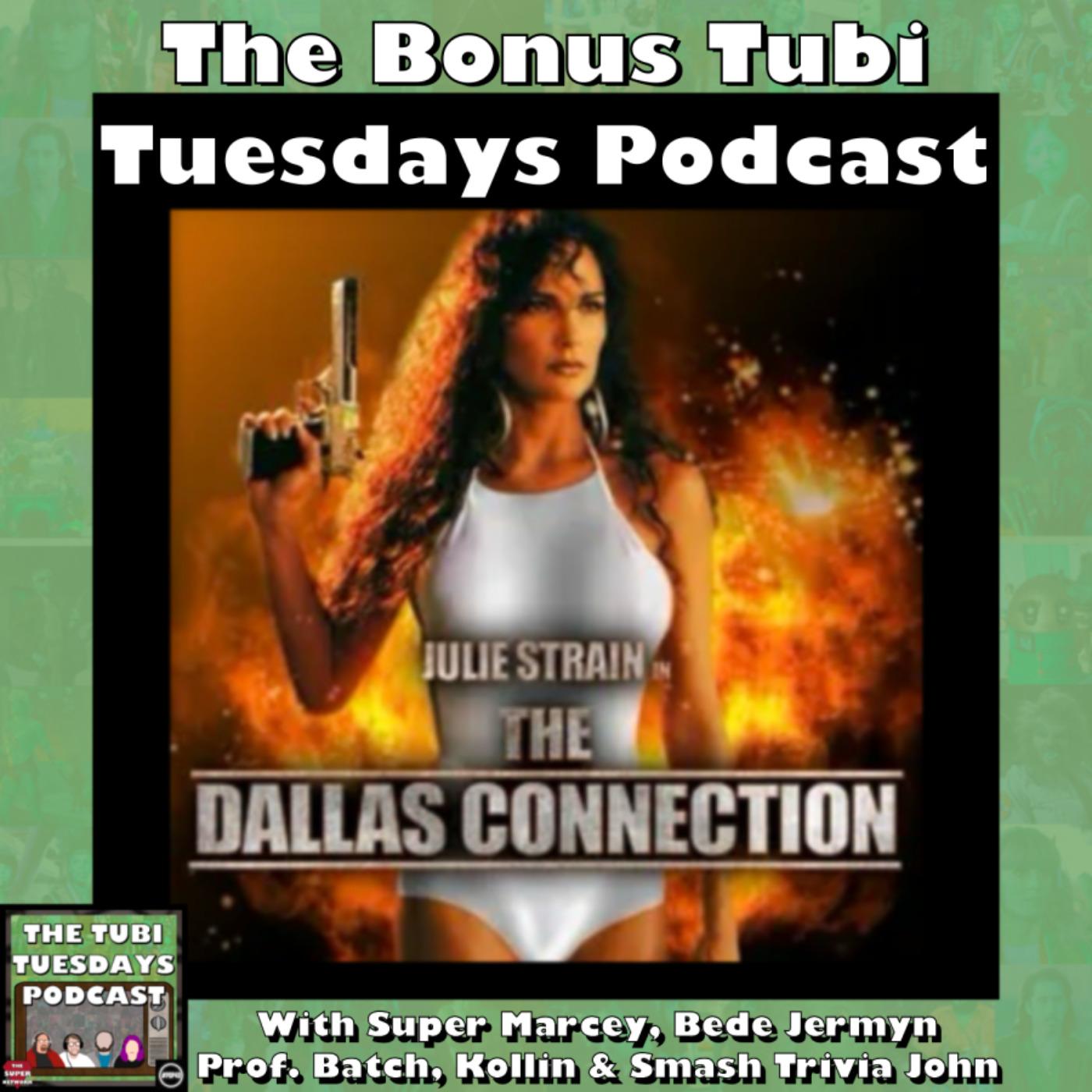 The Bonus Tubi Tuesdays Podcast – The Dallas Connection (1994) | Listen ...