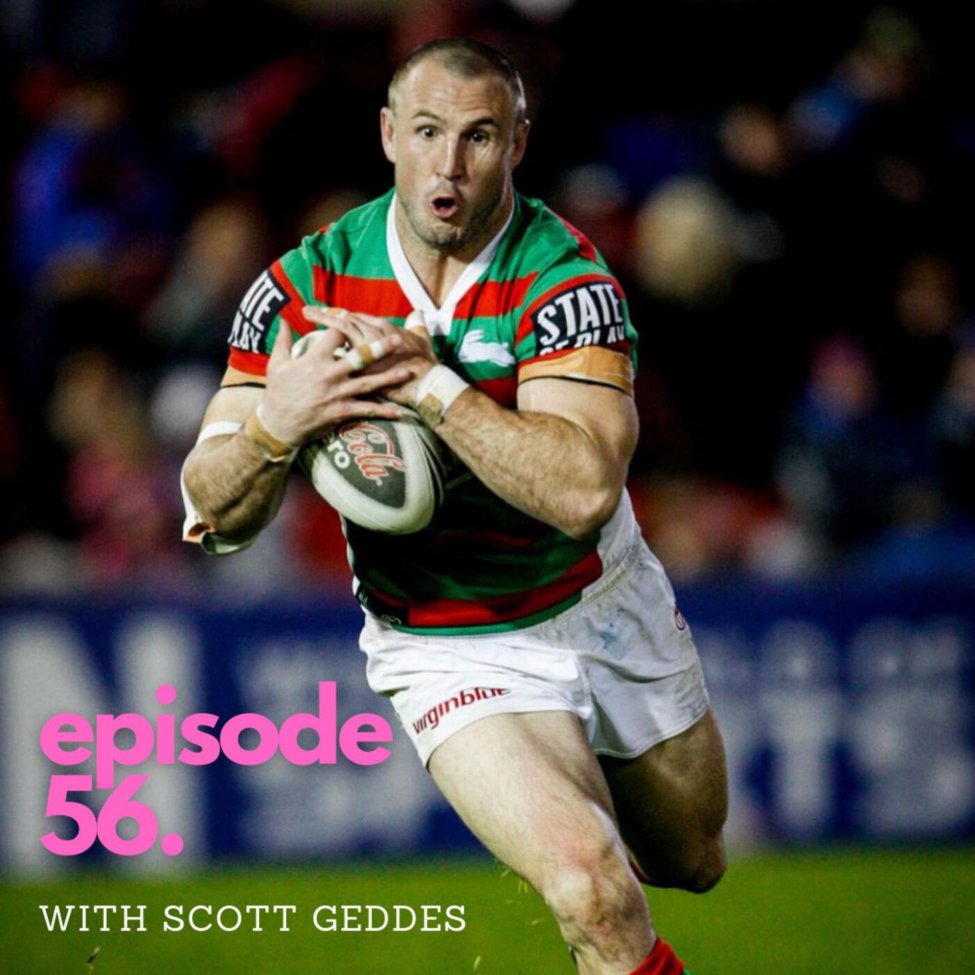 Episode 56 - with Scott Geddes - The Two Wolves Podcast | Listen Notes