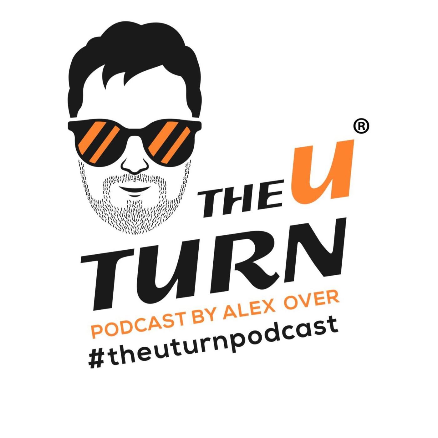 The U-Turn Podcast - Alex Over | Listen Notes