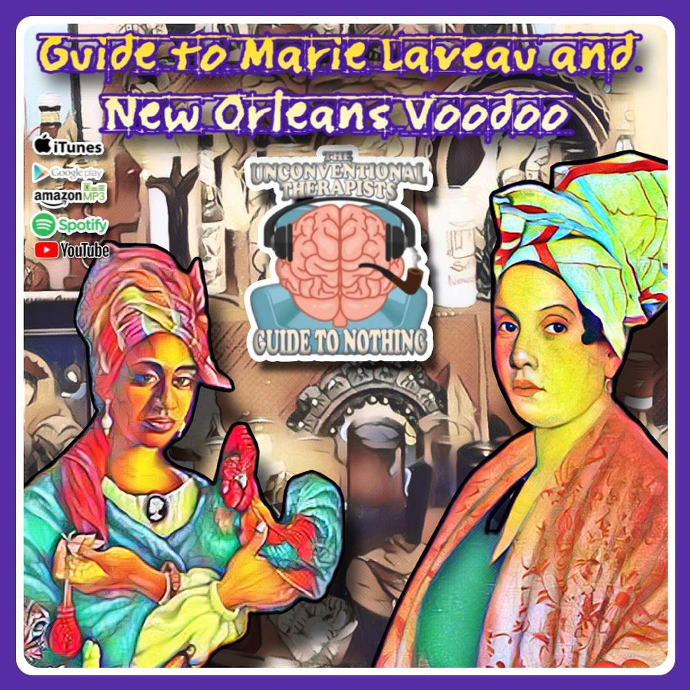 Guide to Marie Laveau and New Orleans Voodoo - The Unconventional ...
