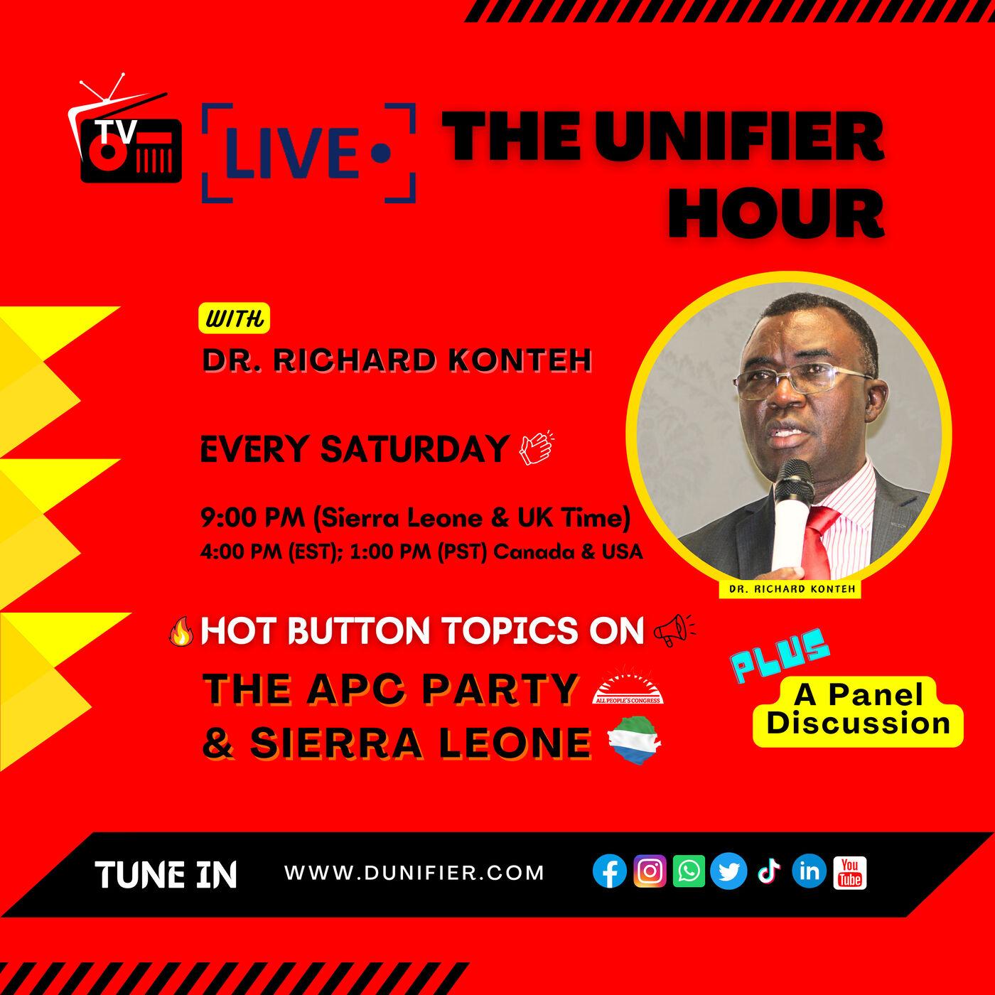 The Unifier Hour with Dr. Richard Konteh - The Unifier Podcast Show ...