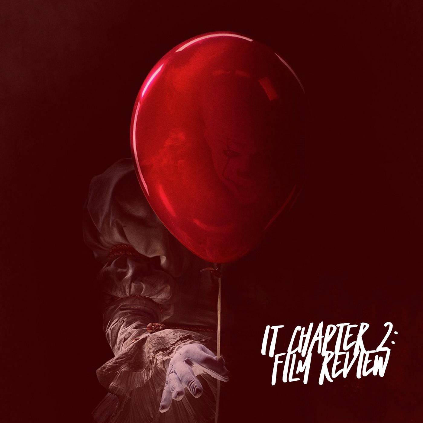 It Chapter 2: Film Review - The UnPOP Podcasts | Listen Notes