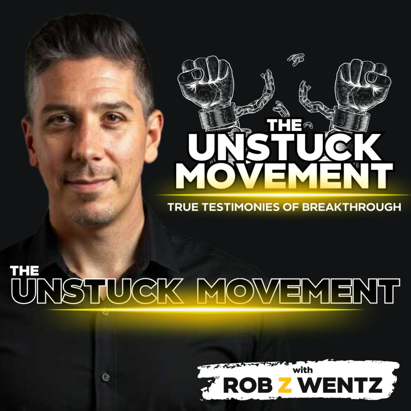 The Unstuck Movement with Rob Z Wentz (podcast) - Rob Z Wentz | Listen ...
