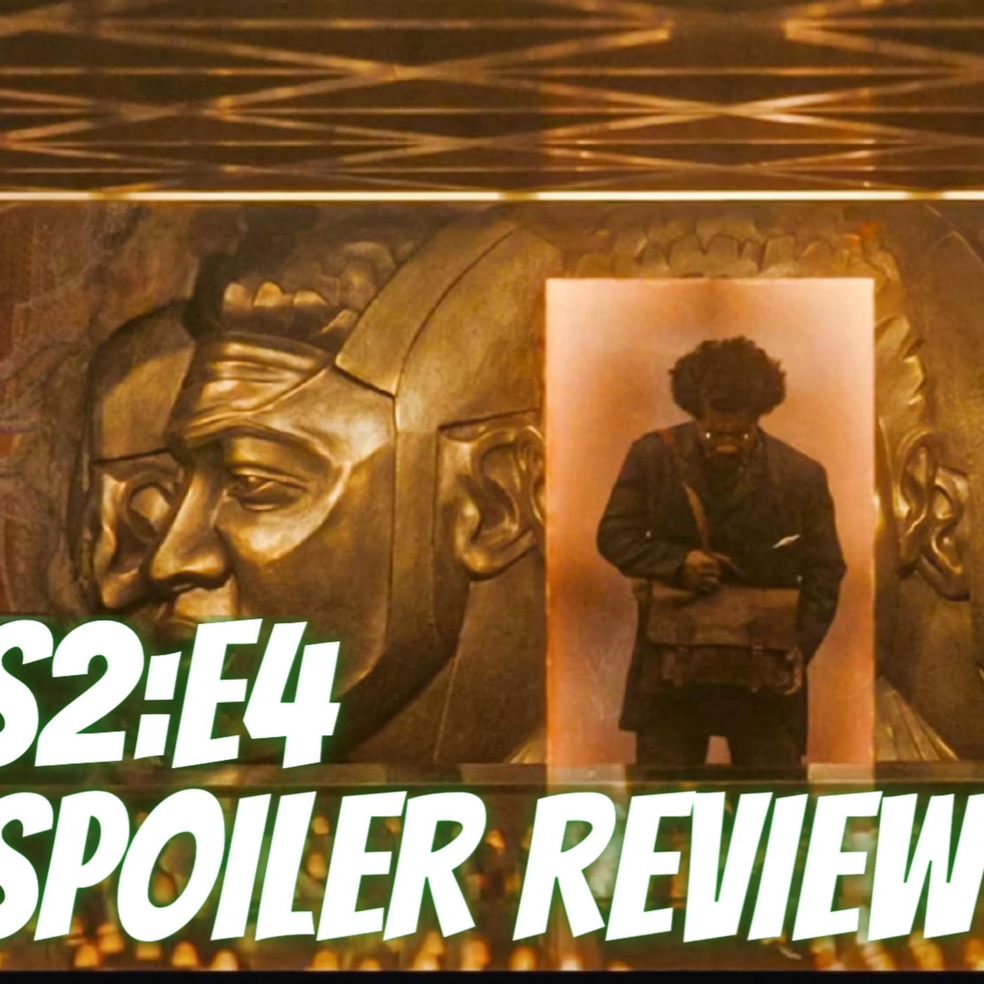 Loki S2:E4 | The Heart of the TVA | Spoiler Review - The Upon Further ...