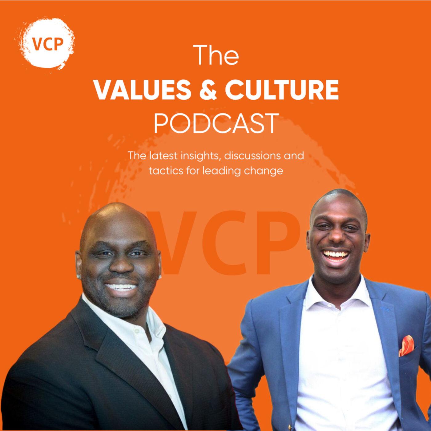 The Values and Culture Podcast - Corey Atkinson & Ayo Owodunni | Listen ...