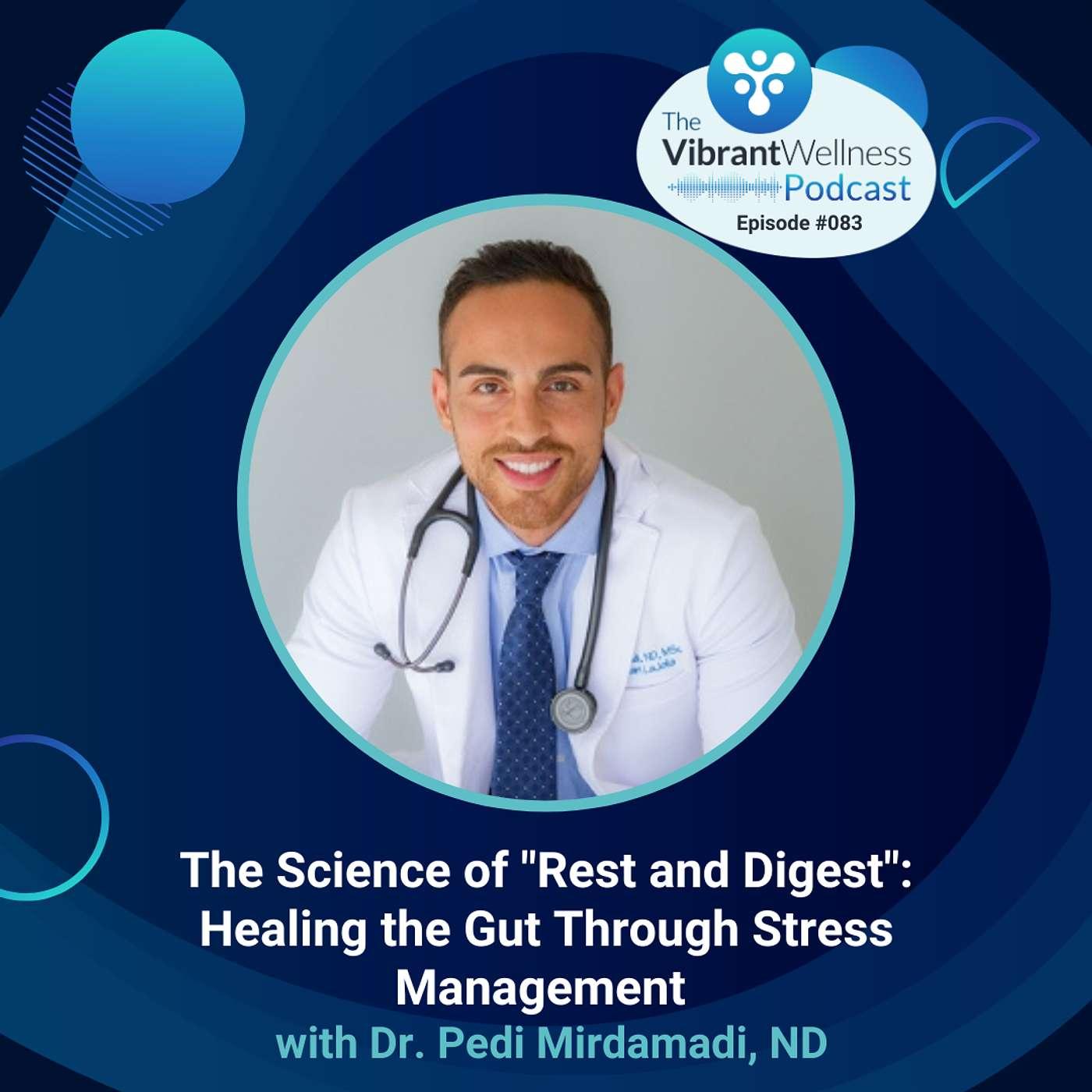 The Science of "Rest and Digest": Healing the Gut Through Stress ...