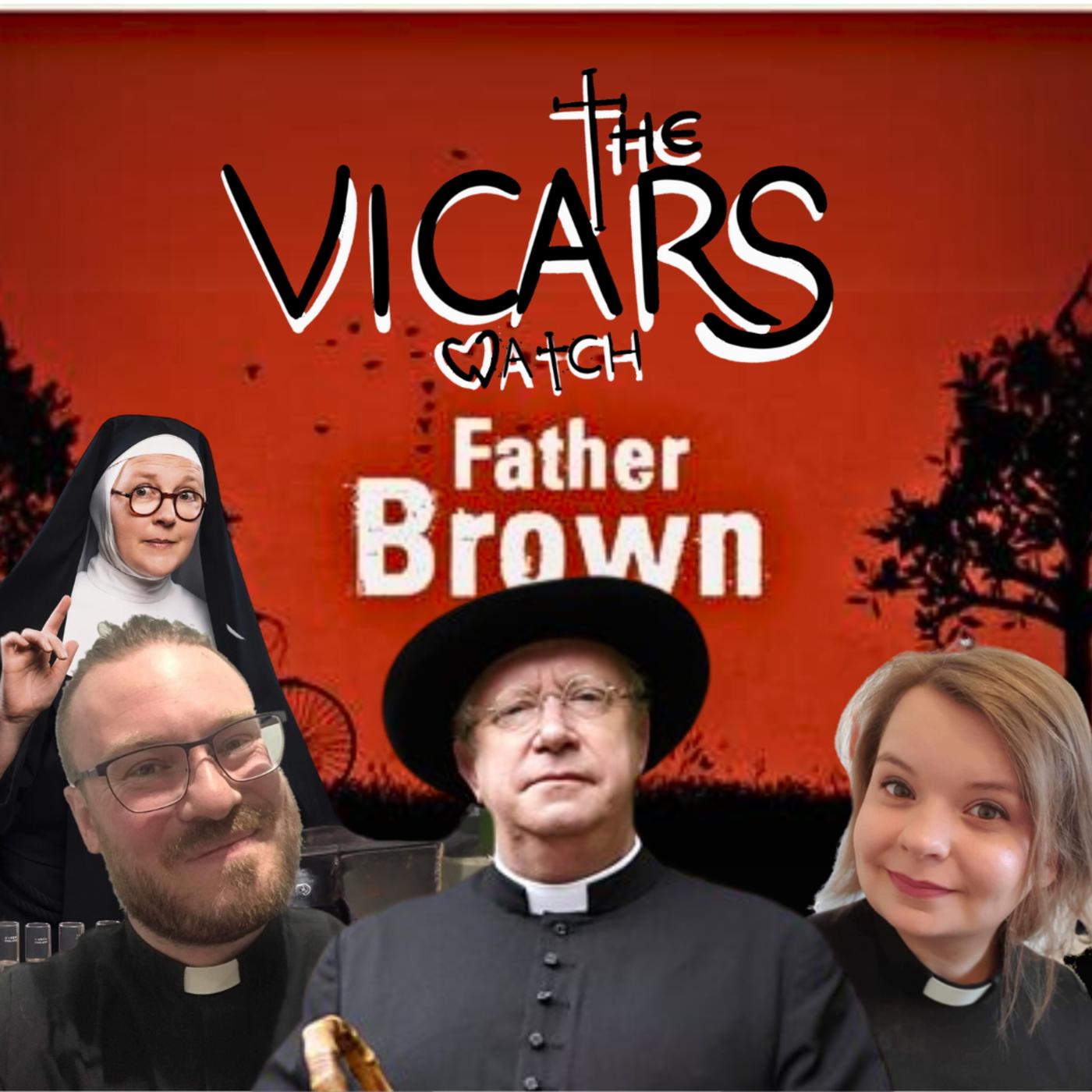 66: The Vicars Watch... Father Brown (cosy detective priests) | Listen ...
