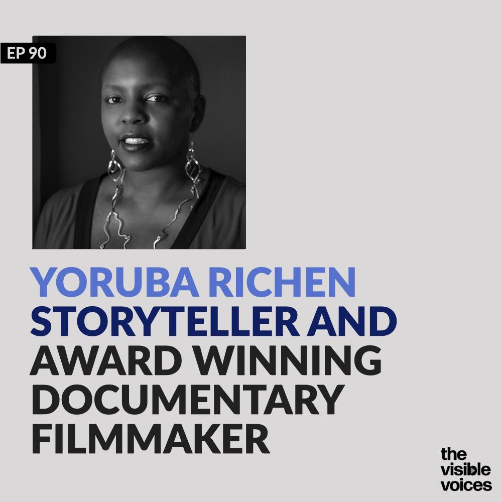Yoruba Richen Storyteller and Award Winning Documentary Filmmaker ...
