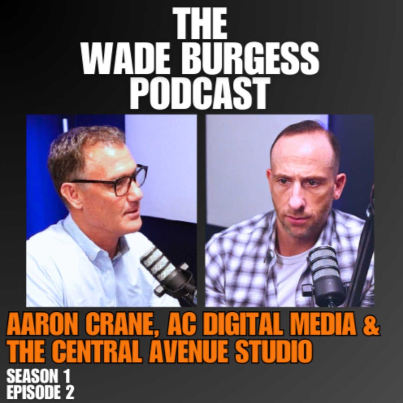 Aaron Crane, AC Digital Media & The Central Avenue Studio | Listen Notes