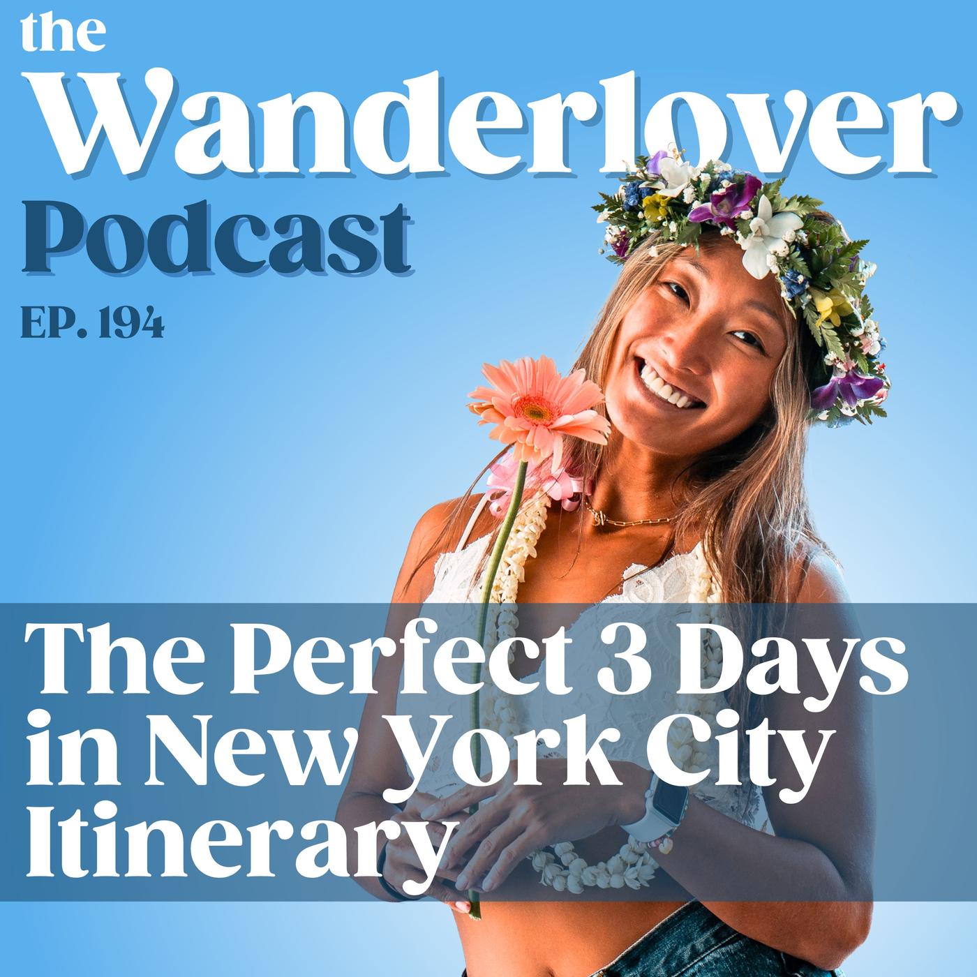 194 The Perfect 3 Days in New York City Itinerary | Listen Notes