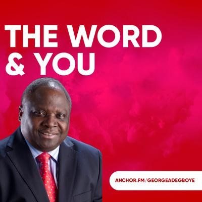 WHY MAN WAS MADE - The Word and You (podcast) | Listen Notes