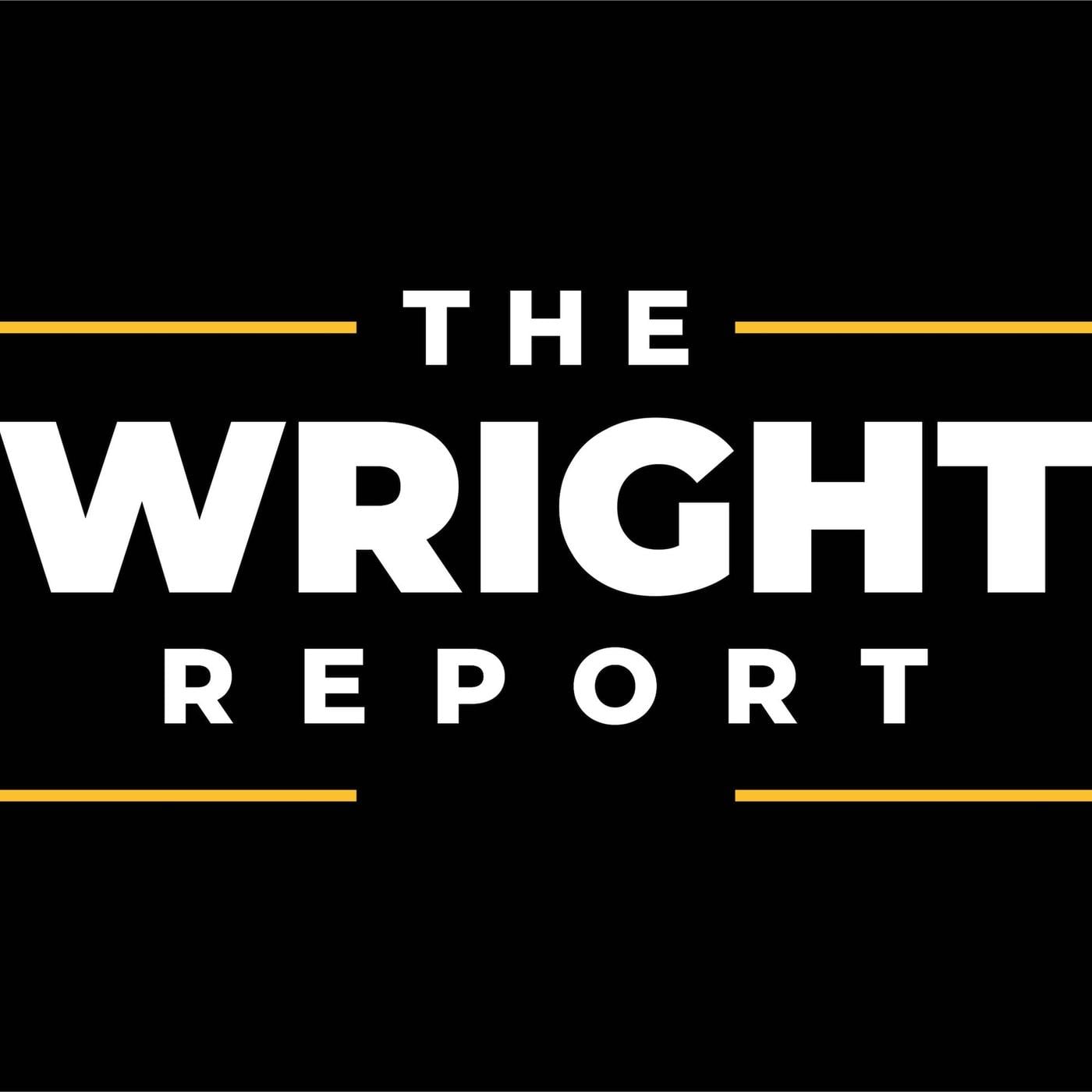 The Wright Report (podcast) - Bryan Dean Wright | Listen Notes