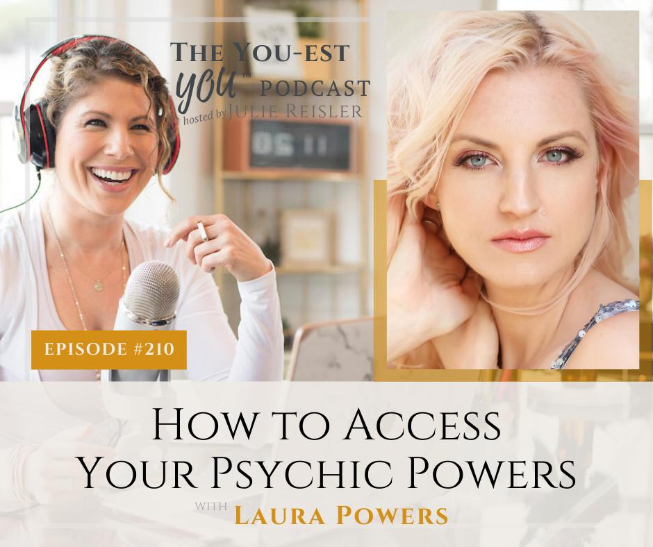 How to Access Your Psychic Powers with Laura Powers | Listen Notes