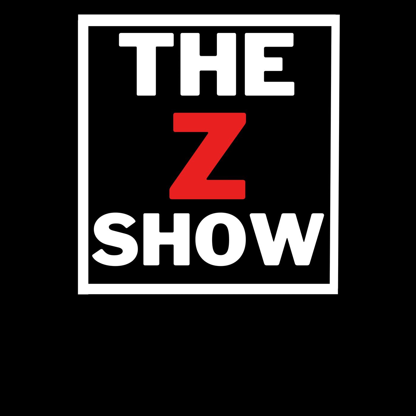 The Z Show Podcast - Hosted by: Zach Ramey | Listen Notes