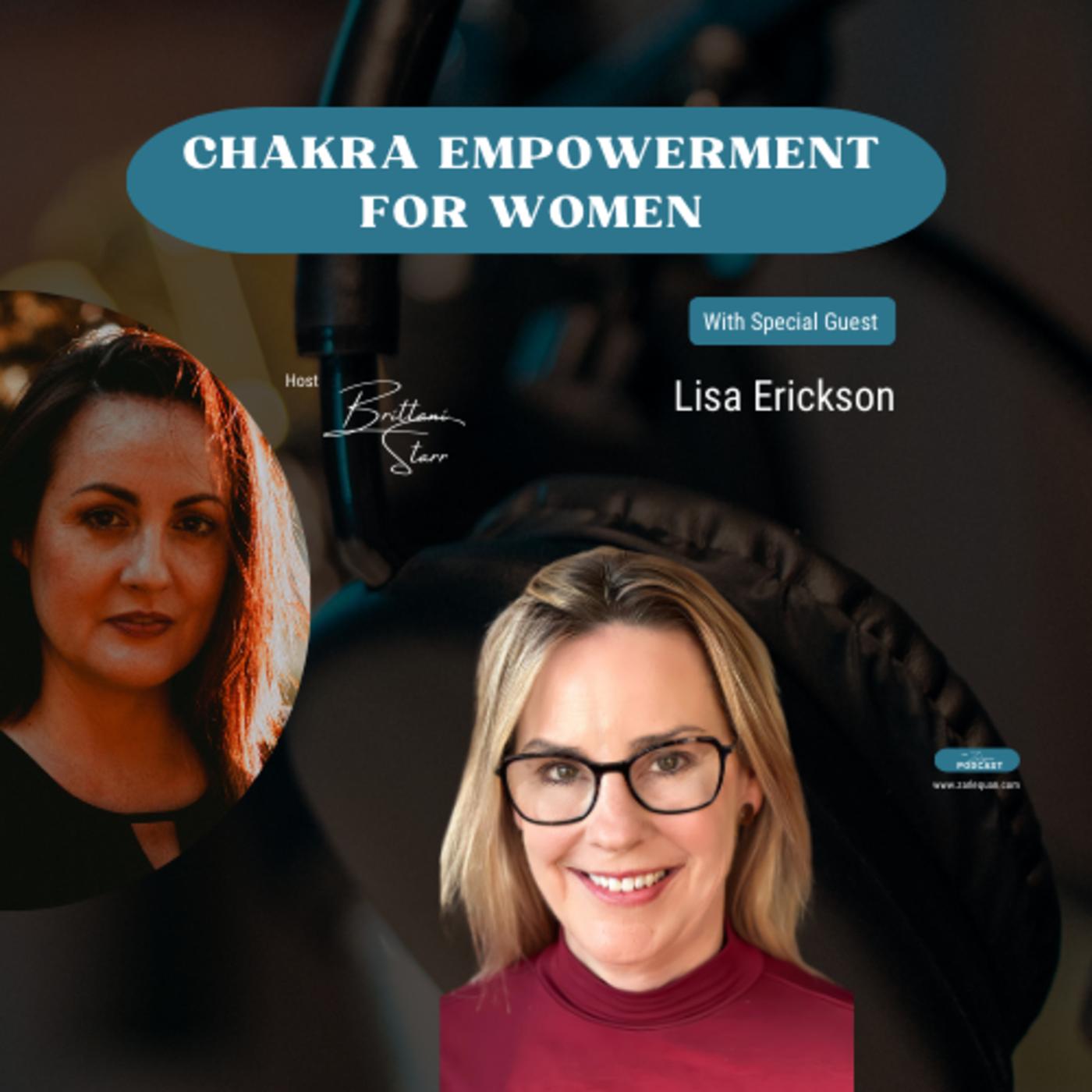 Chakra Empowerment for Women with Lisa Erickson - The Zarlequan Podcast ...