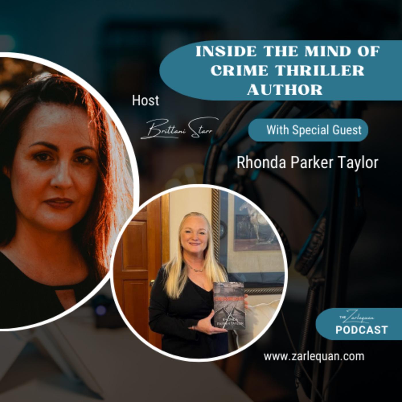 Inside the mind of crime thriller author Rhonda Parker Taylor | Listen ...