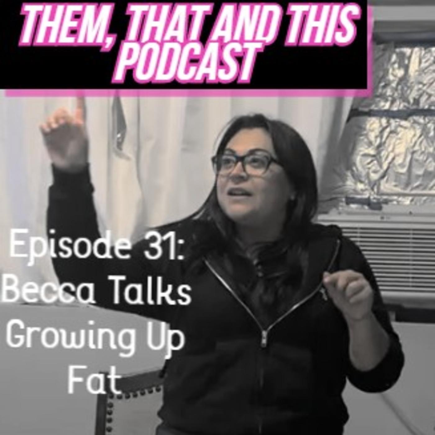 Episode 25: Mistress Shelly's Dungeon - Them, That and This (podcast ...