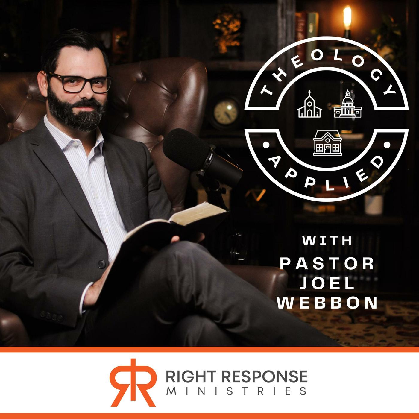 Theology Applied (podcast) - Right Response Ministries | Listen Notes