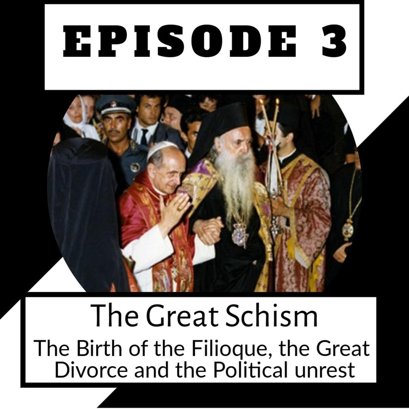 The Great Schism - THEOSIS+ (podcast) | Listen Notes
