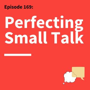 169. Don't Be a ZQ: Make Your Conversations Count - Think Fast Talk ...