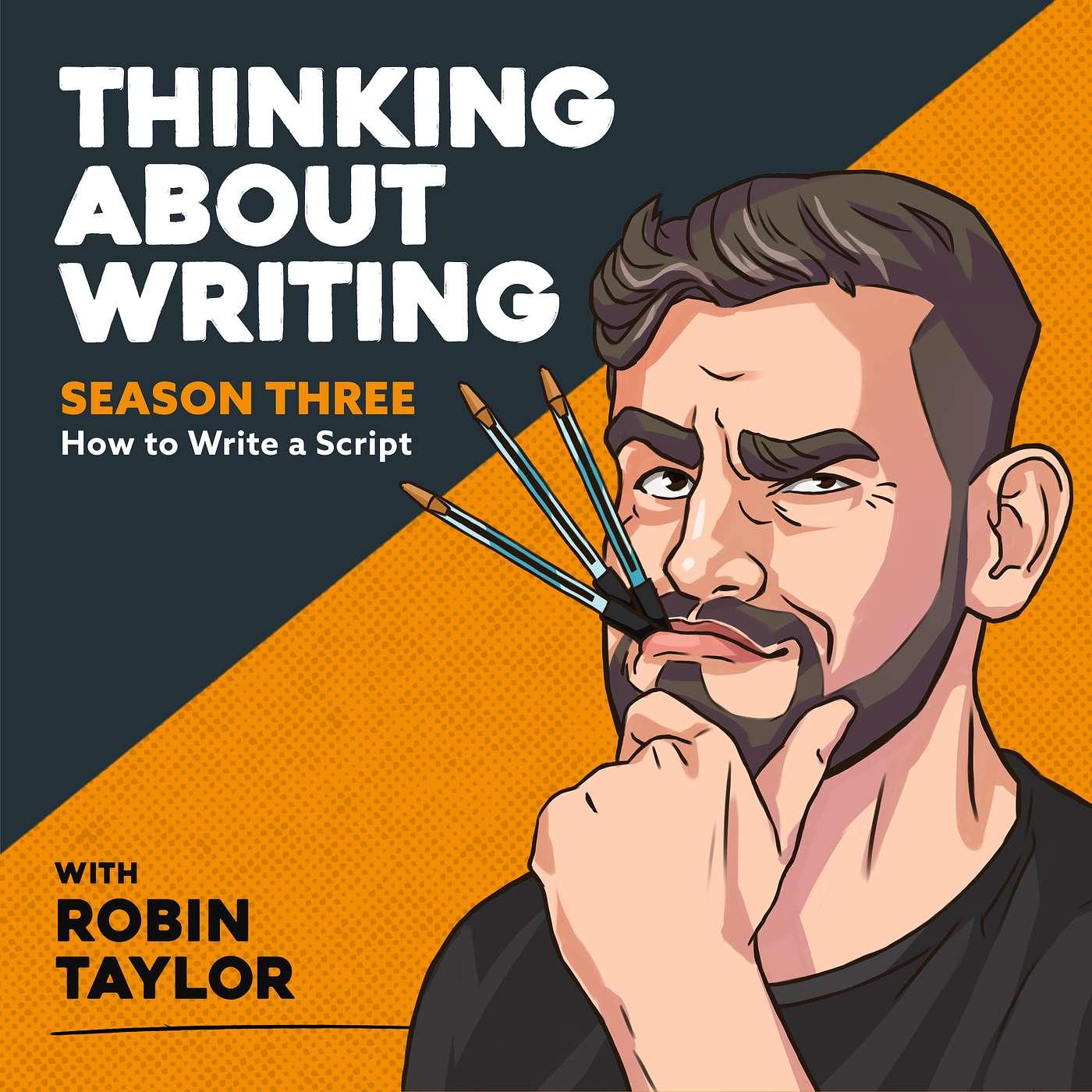 Thinking About Writing (podcast) - Robin Taylor | Listen Notes