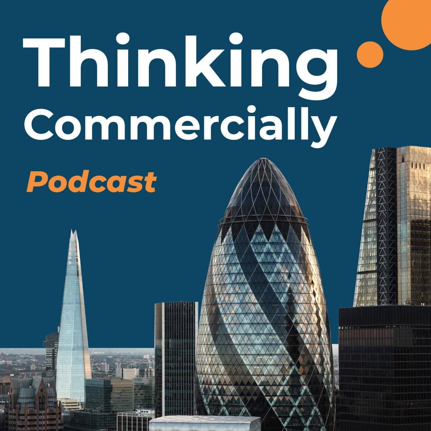 Thinking Commercially (podcast) - Bright Network | Listen Notes