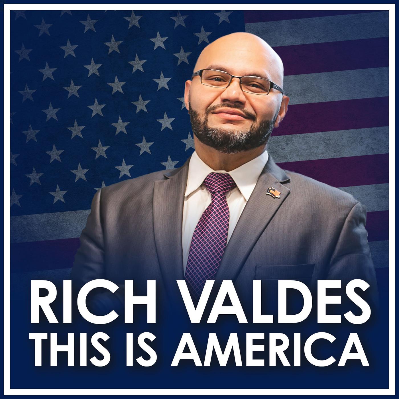 This is America with Rich Valdés (podcast) - Rich Valdes | Cumulus ...