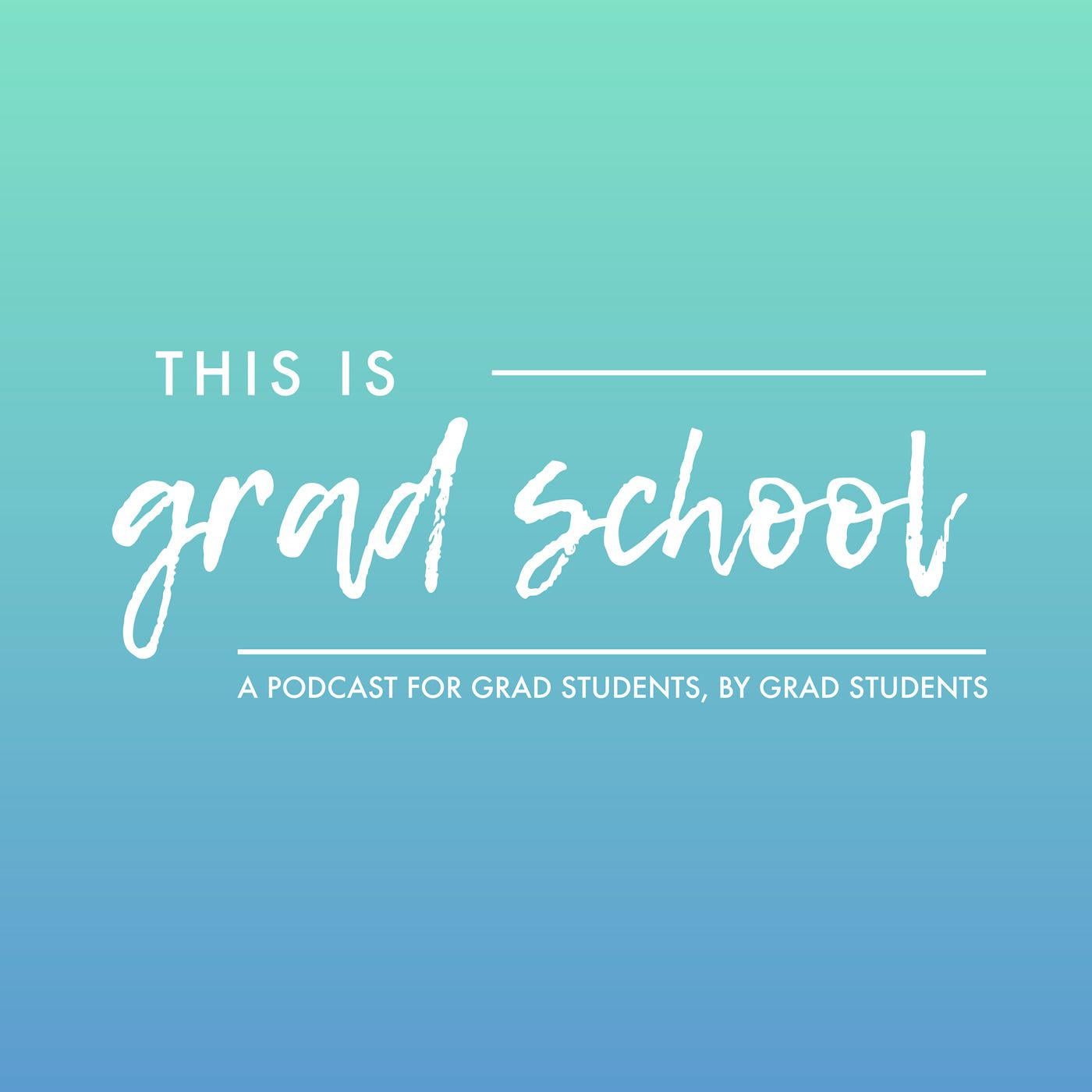Navigating Grad School Apps - This is Grad School (podcast) | Listen Notes