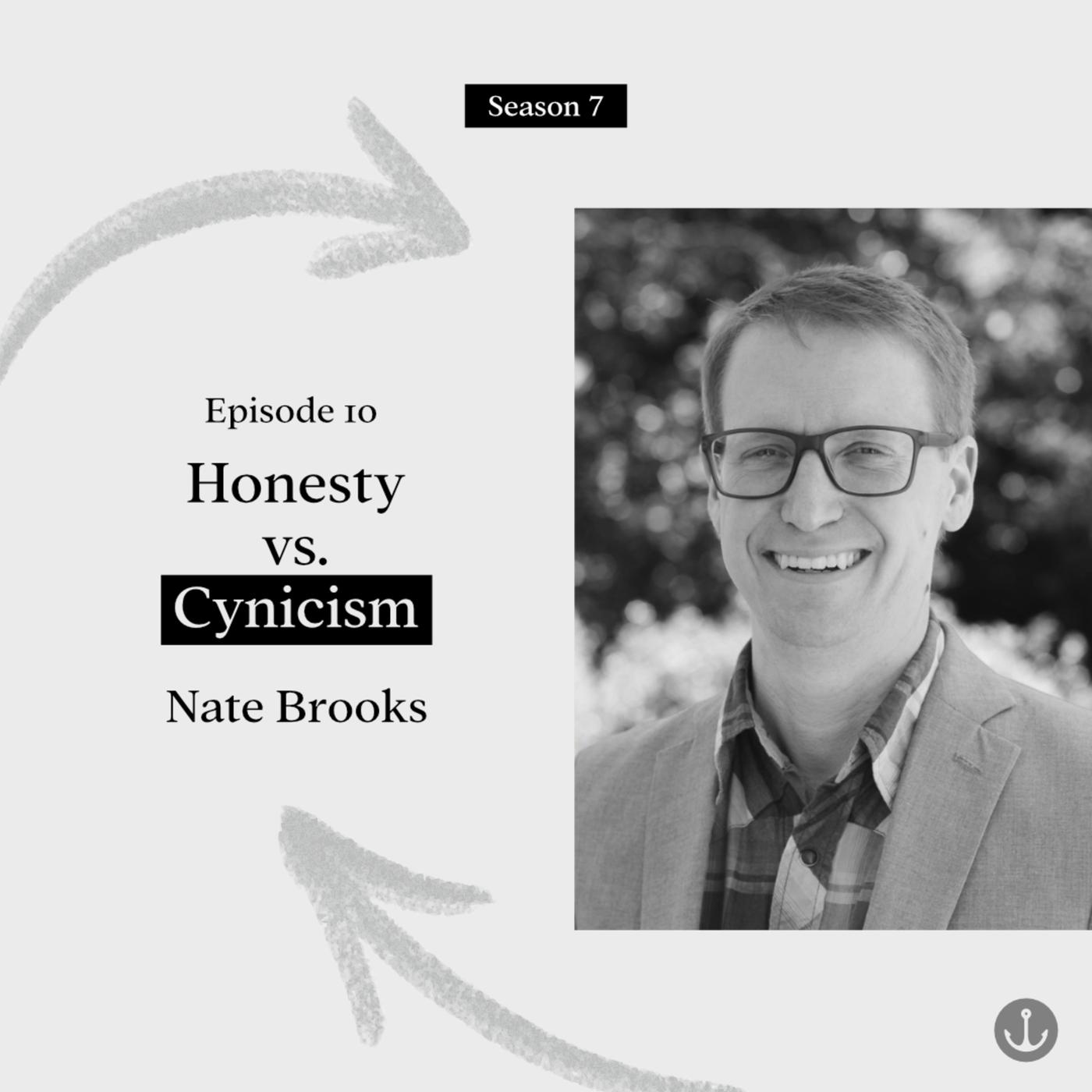 Honesty vs. Cynicism - Nate Brooks - This vs. That (podcast) | Listen Notes