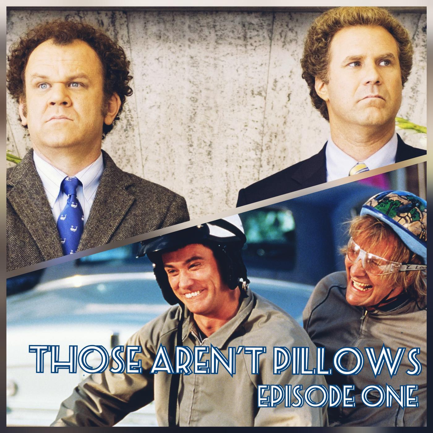 Episode 5: Man Up and Yes Man - Those Aren't Pillows (podcast) | Listen ...