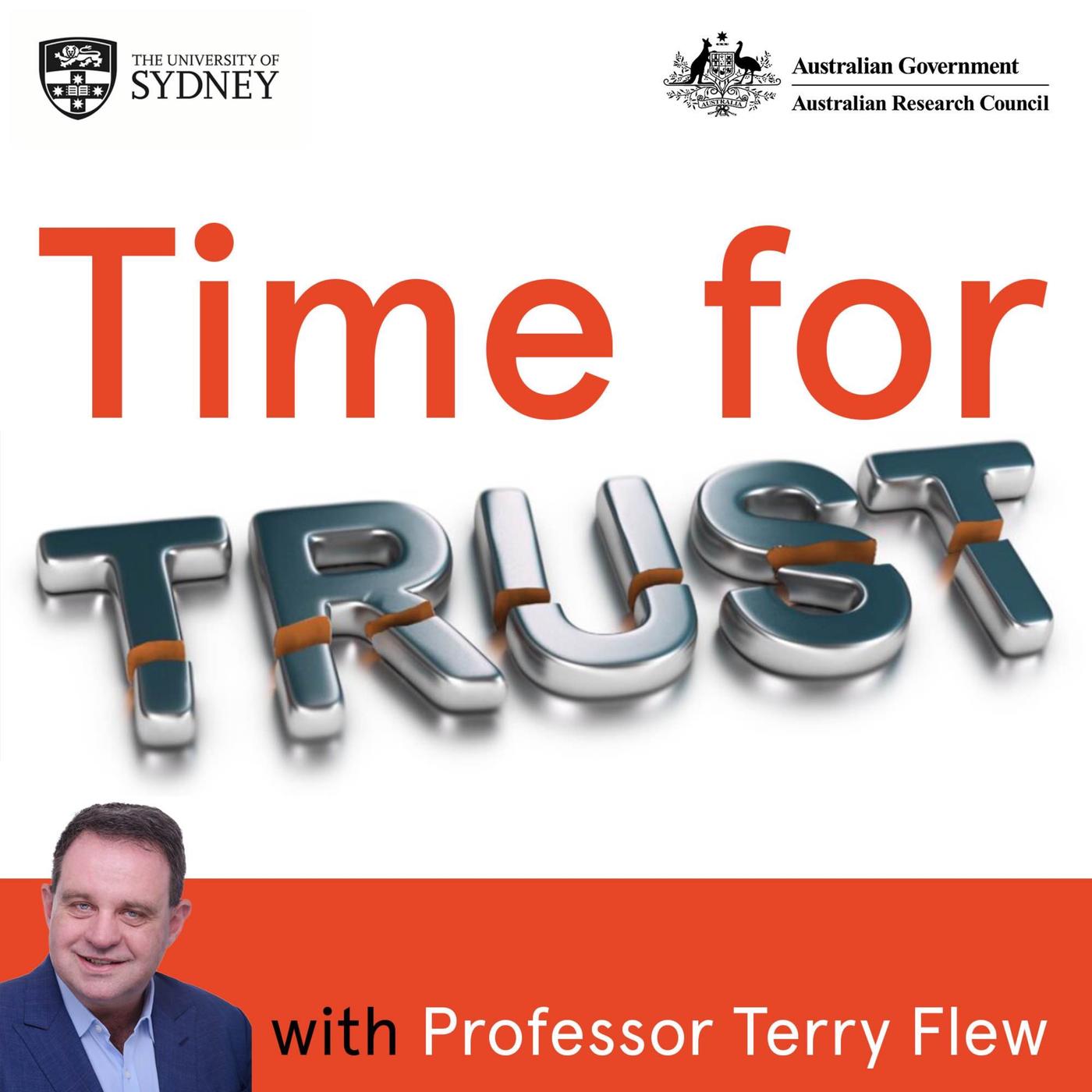 Time for Trust (podcast) - Prof Terry Flew | Listen Notes