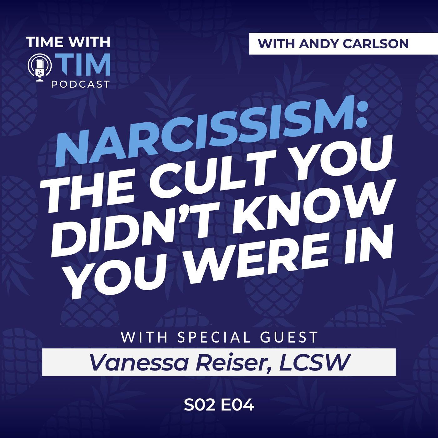 S2E4 | “I Was in a Cult of One”: Vanessa Reiser on Narcissistic Abuse ...