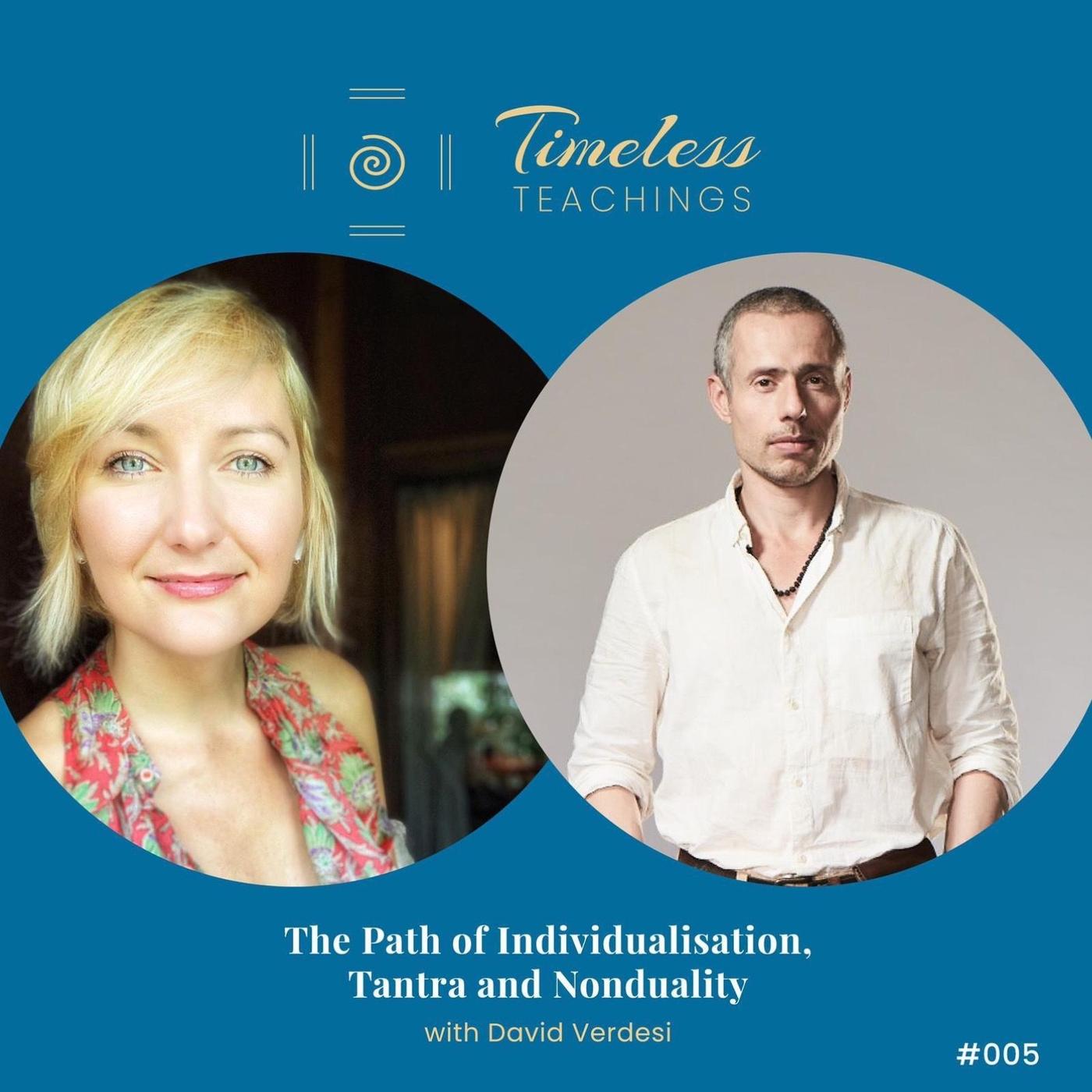 #5 David Verdesi - The Path of Individuation, Tantra and Nonduality ...