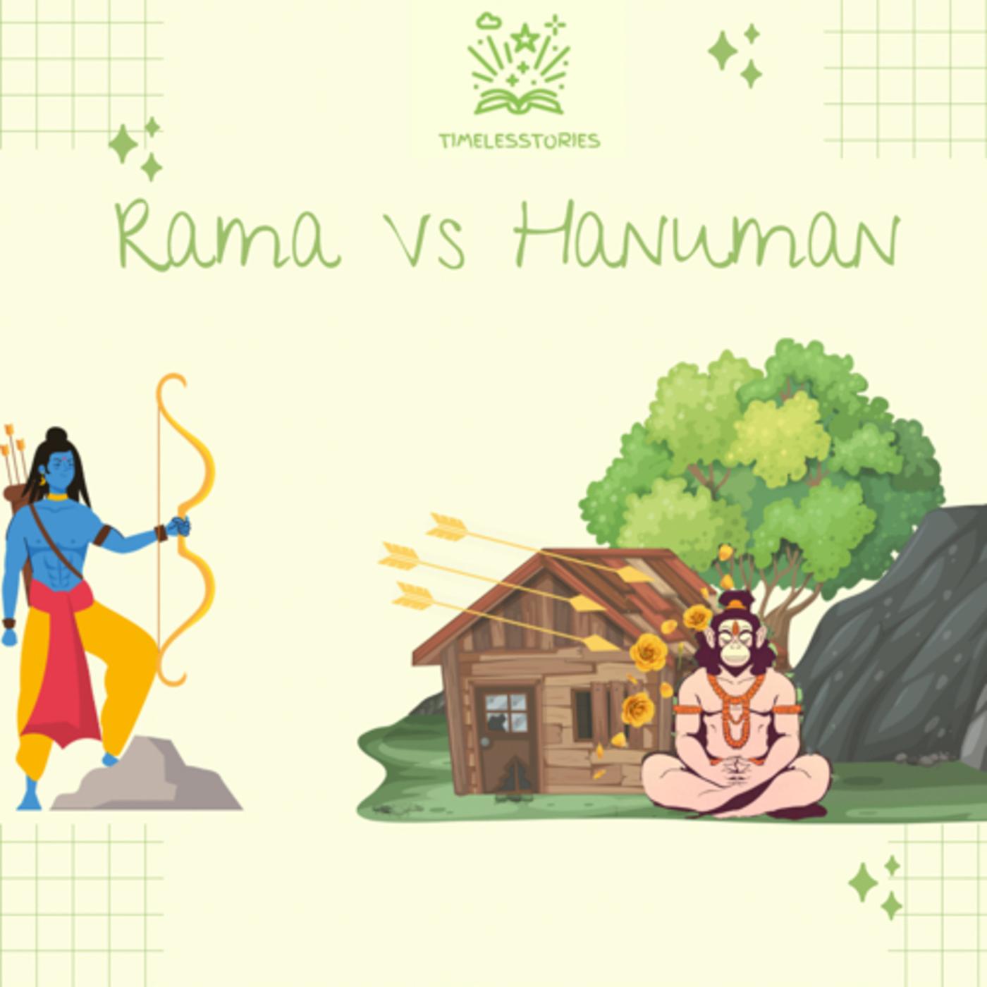 Rama vs Hanuman - Timelesstories (podcast) | Listen Notes