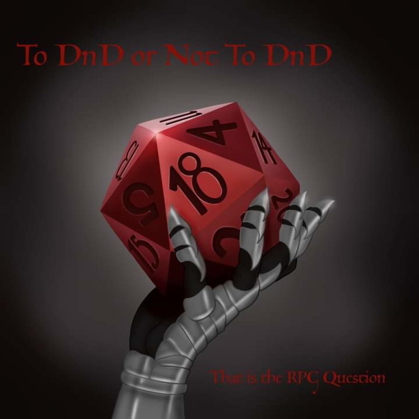Illifort 38: A Krebnar is Crowned - To DnD Or Not To DnD (podcast ...