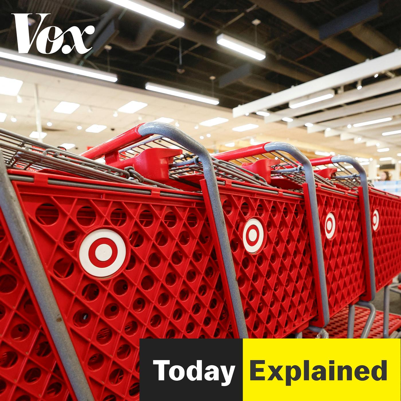 Target misses the mark - Today, Explained (podcast) | Listen Notes