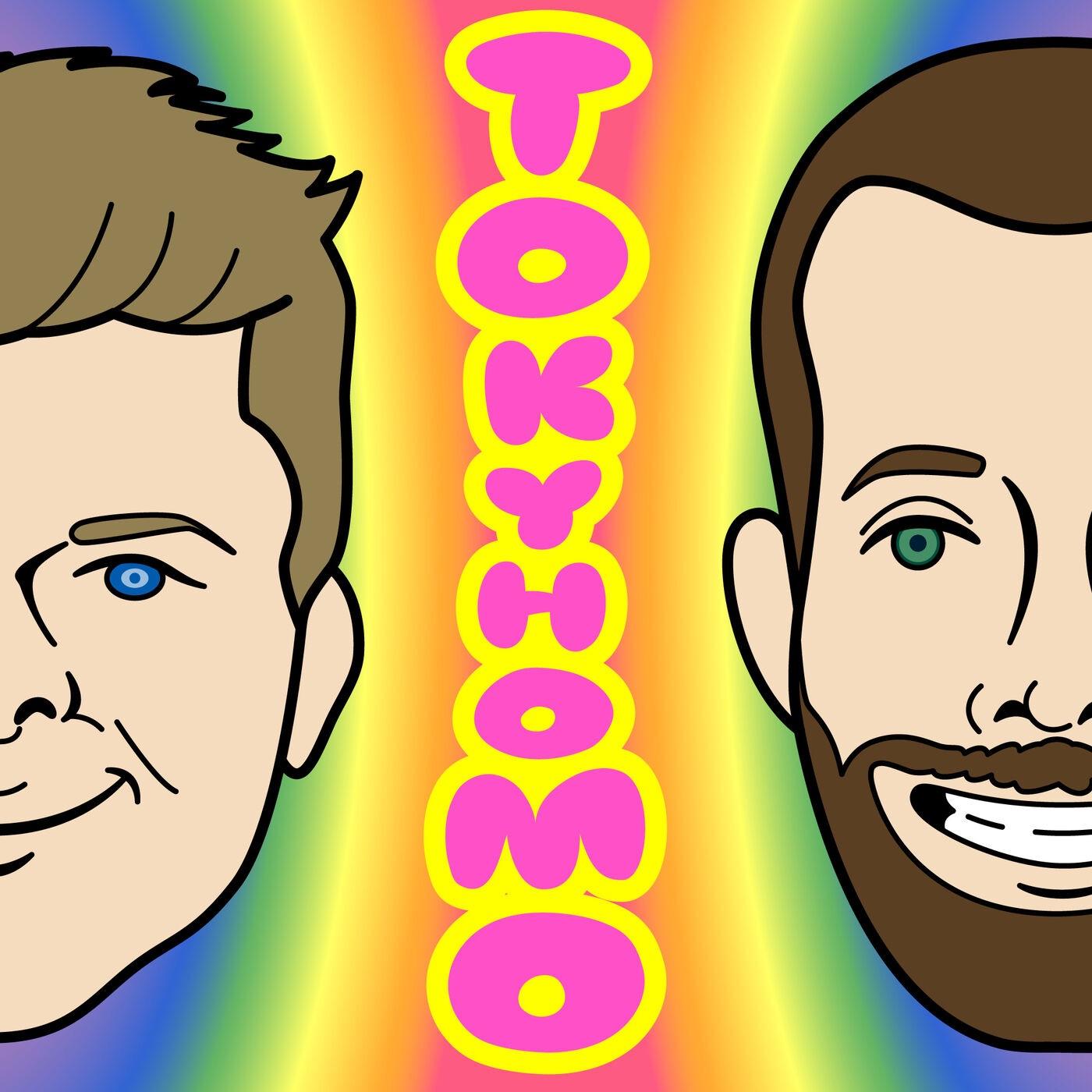 The Ick & The Stick - Tokyhomo (podcast) | Listen Notes