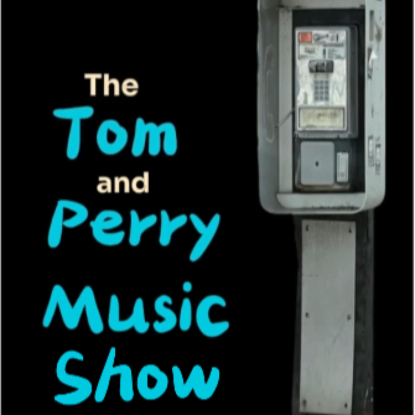 Tom and Perry Music Show (podcast) - Tom and Perry Music Show | Listen ...