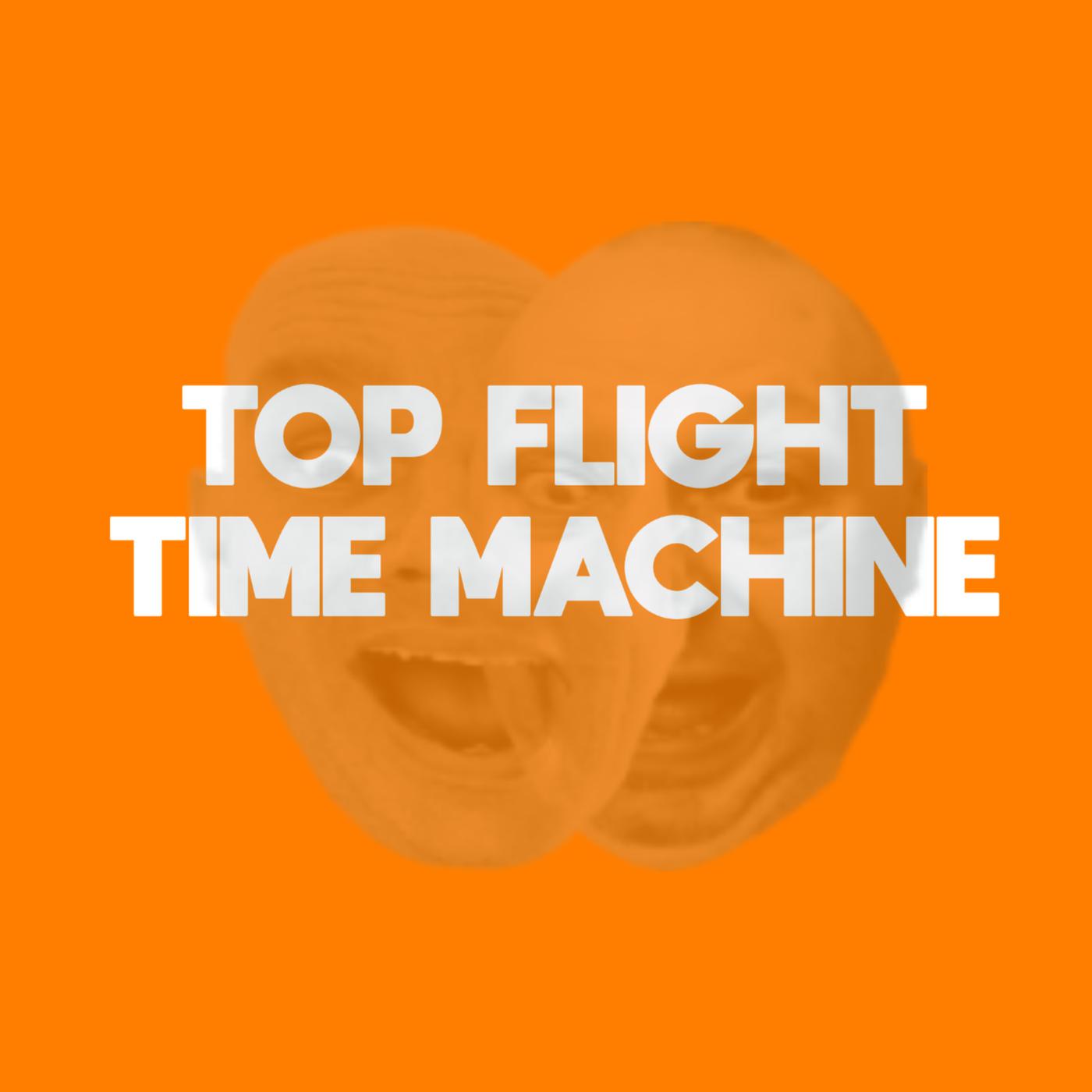 The Rod Hull Odyssey - Part 6 - Top Flight Time Machine (podcast ...