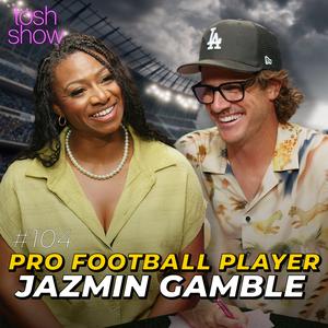 My 2nd Favorite Running Back - Jazmin Gamble - Tosh Show (podcast ...