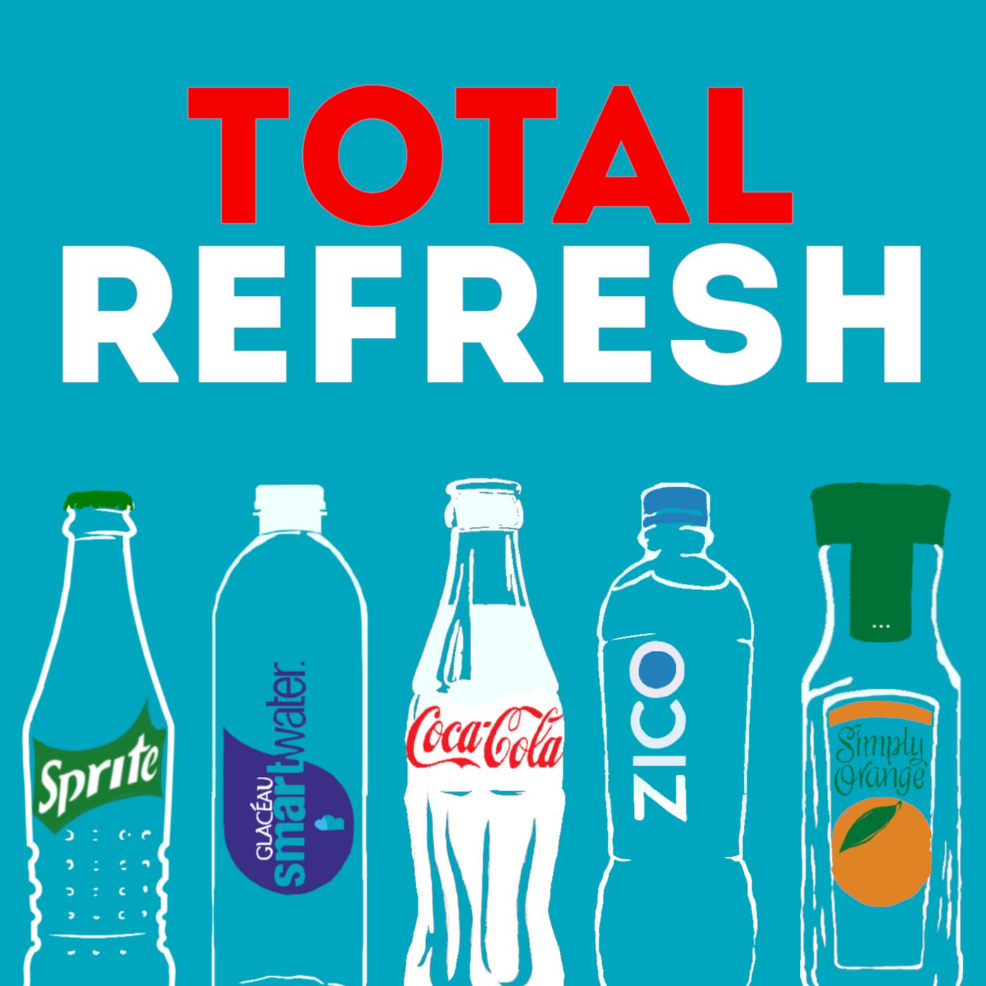 Total Refresh (podcast) - The Coca-Cola Company | Listen Notes