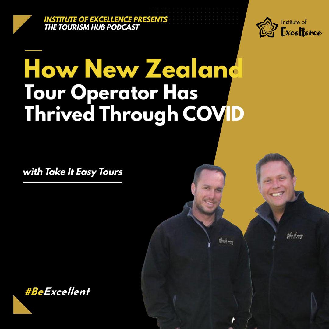 022 ⎢How New Zealand Tour Operator, Take it Easy Tours has Thrived ...