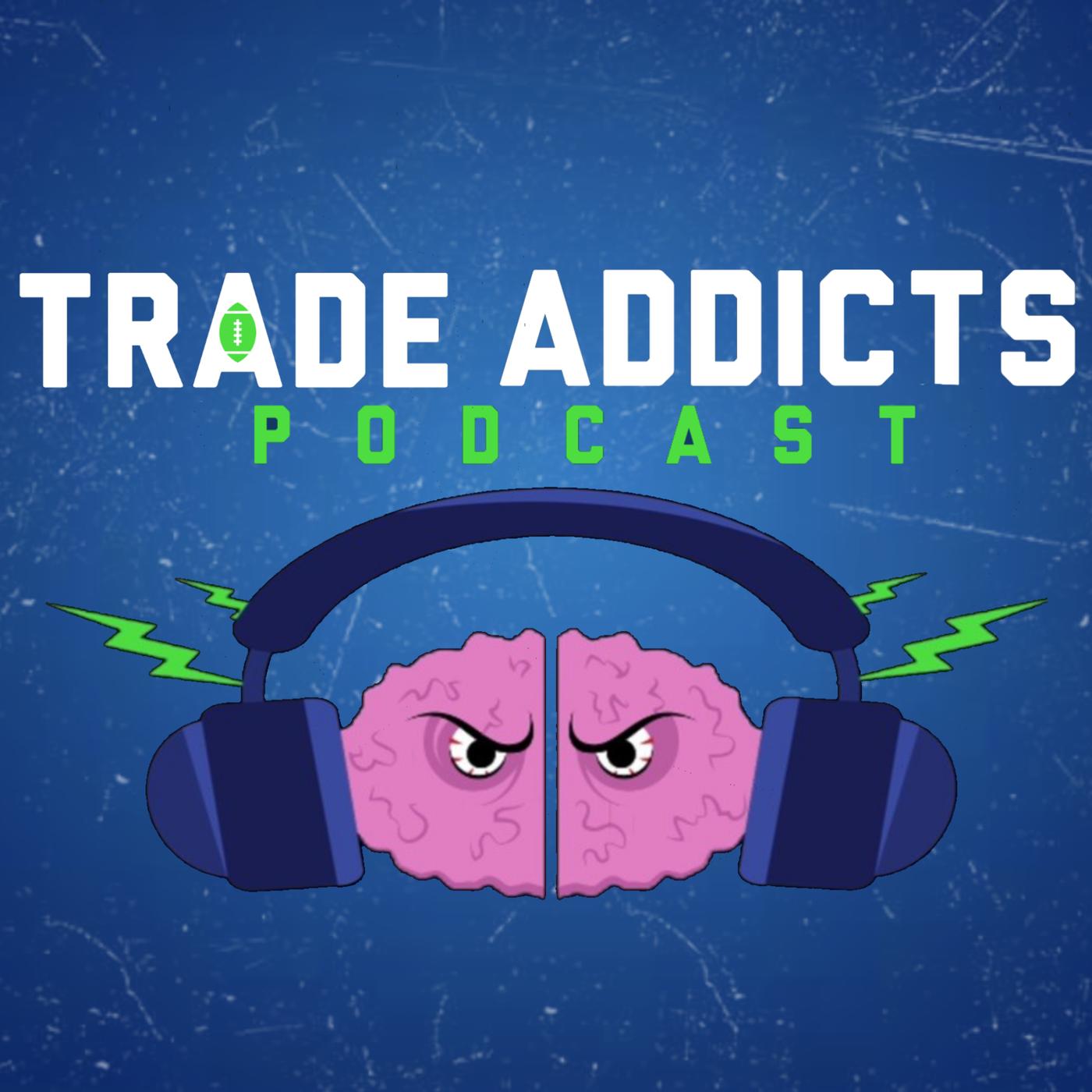 Trade Addicts Podcast - Dynasty Outhouse & Rocky Petrella | Listen Notes