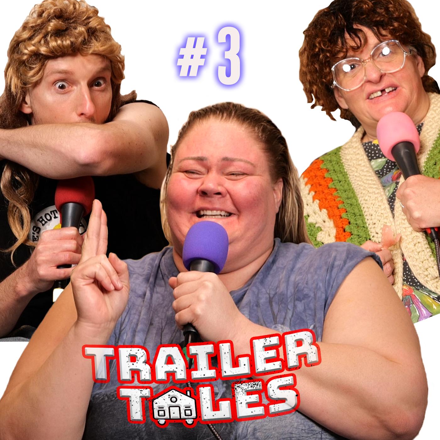 S2 Ep13: Mo Money Mo Problems | Trailer Tales w/ Trailer Trash Tammy ...