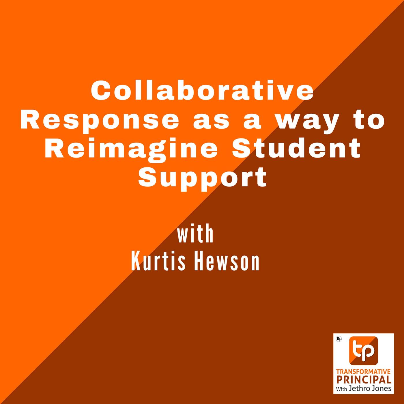 Collaborative Response as a way to Reimagine Student Support with ...