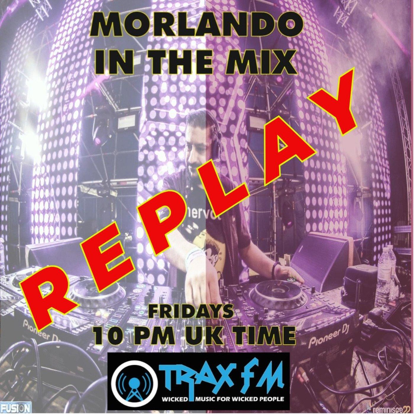 Morlando In The Mix Replay On www.traxfm.org - 19th September 2019 ...