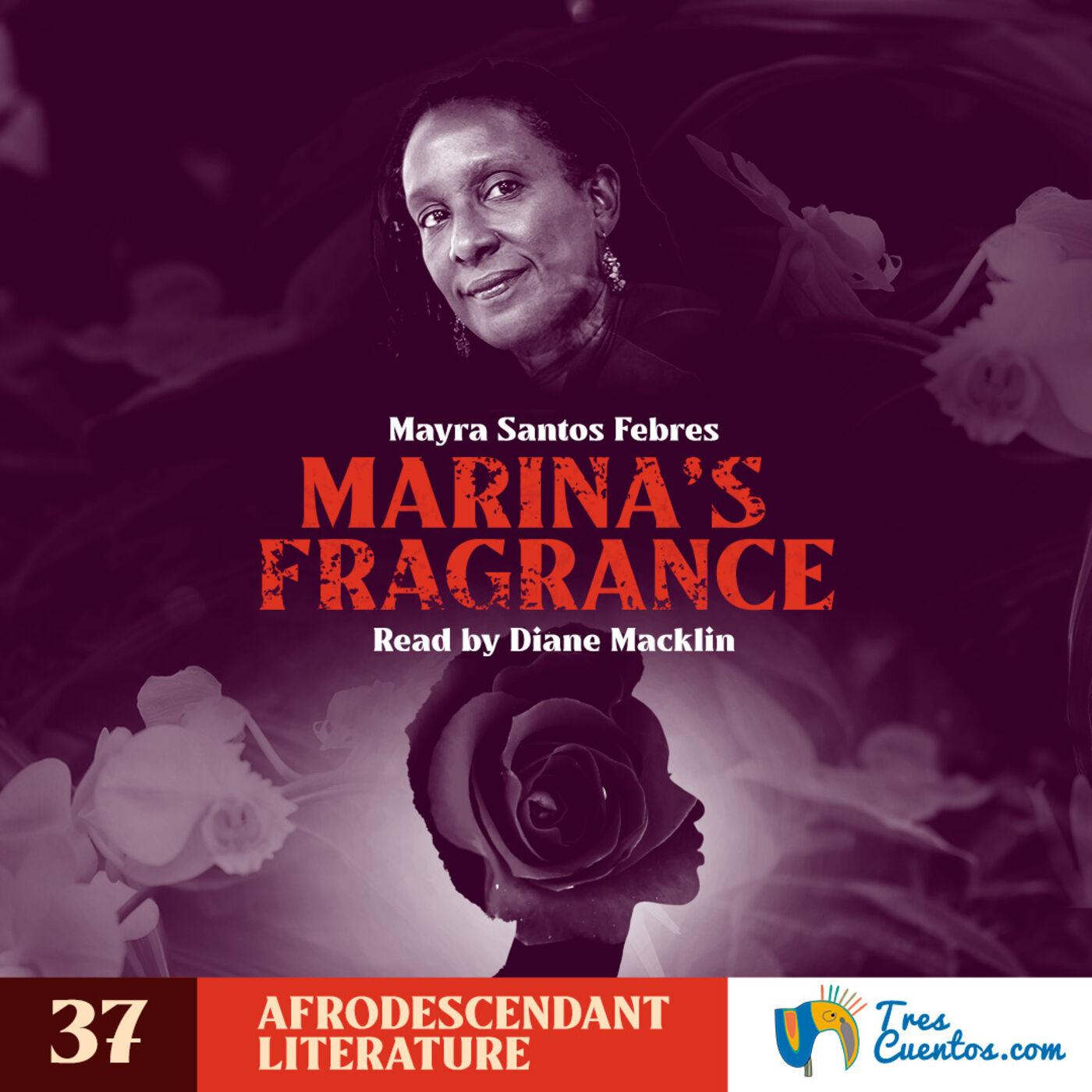 37 - Marina's Fragrance - Mayra Santos Febres - Puerto Rico ...