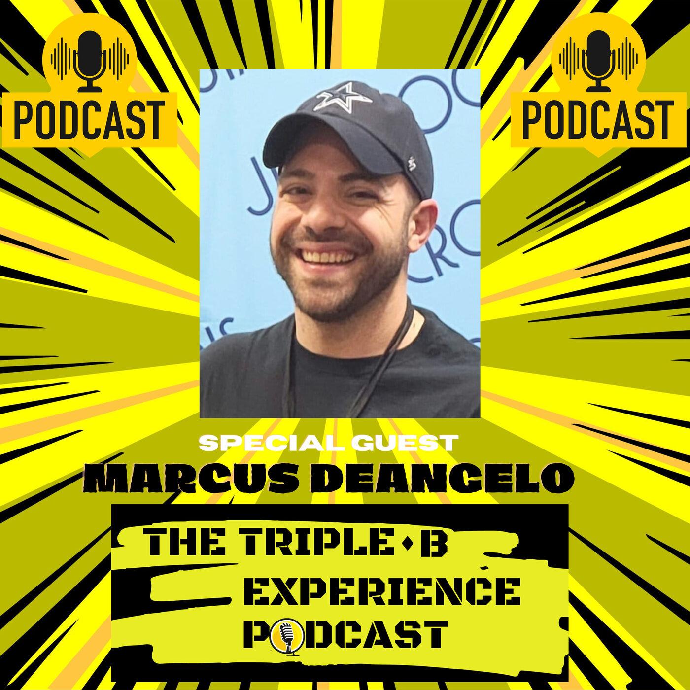 The Triple - B Experience : With Special Guest Marcus DeAngelo | Listen ...