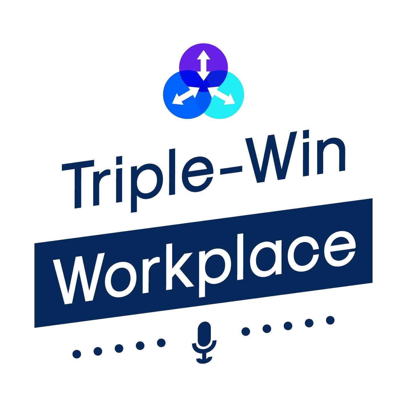 Triple Win Workplace (podcast) - John Landrum | Listen Notes